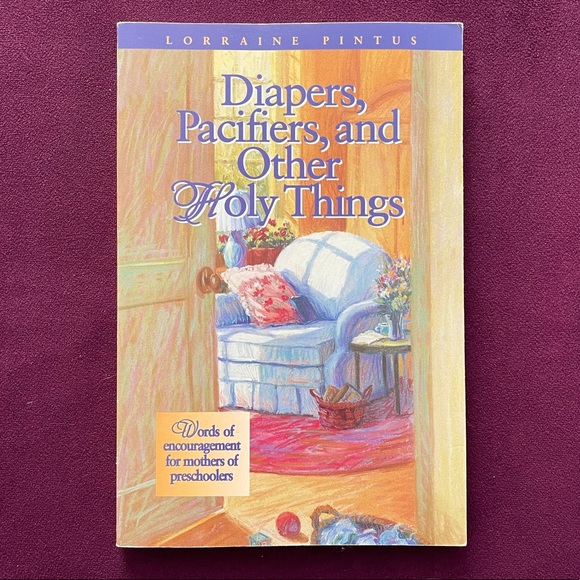 Accents | Used Paperback Book Diapers Pacifiers And Other Holy Things ...